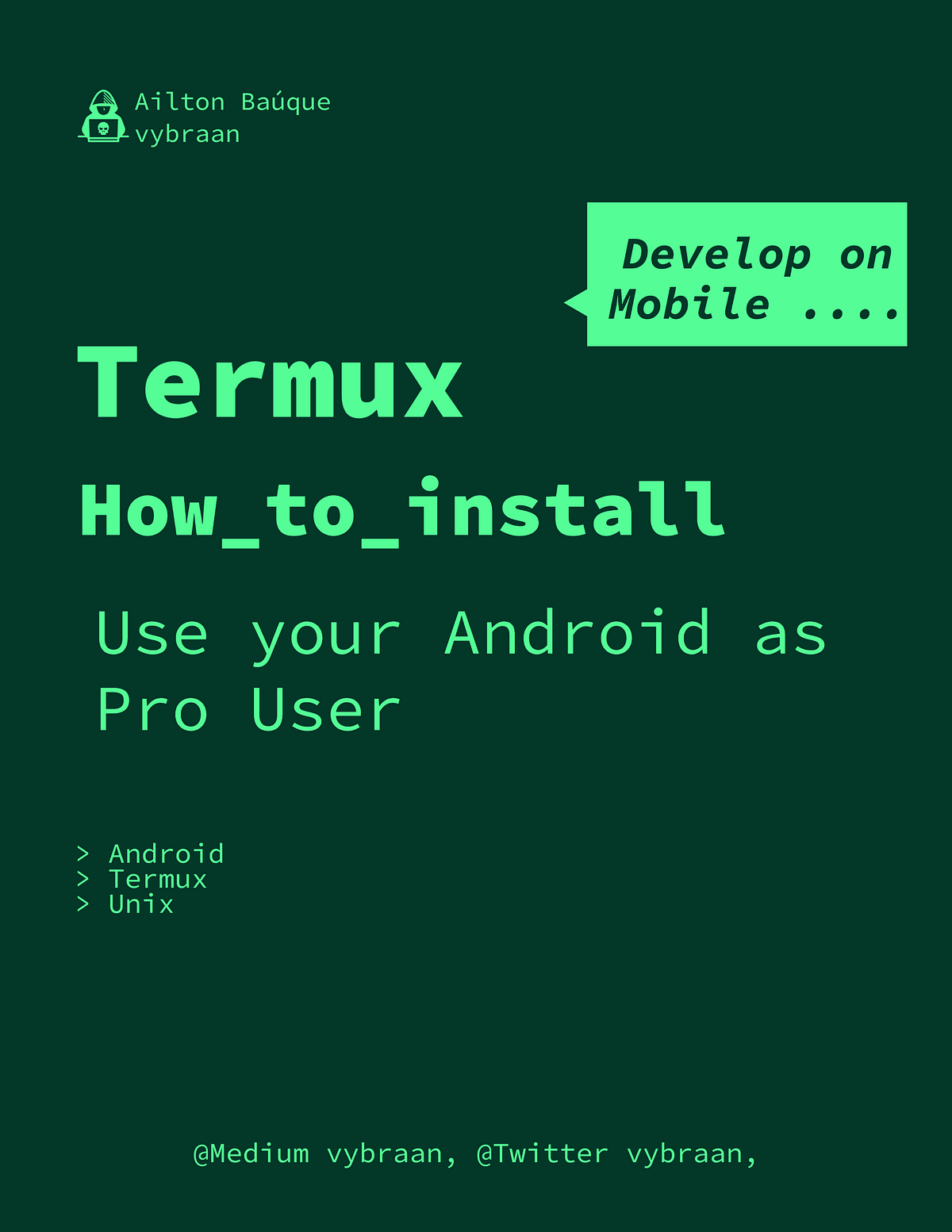 How to install Termux. For instance what is Termux and what… | by Ailton Baúque | Medium