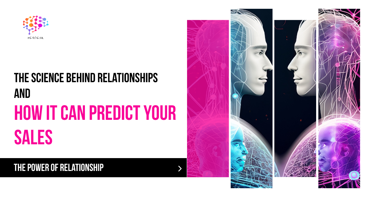 The Science Behind The Power of Relationships and How It Can Predict ...