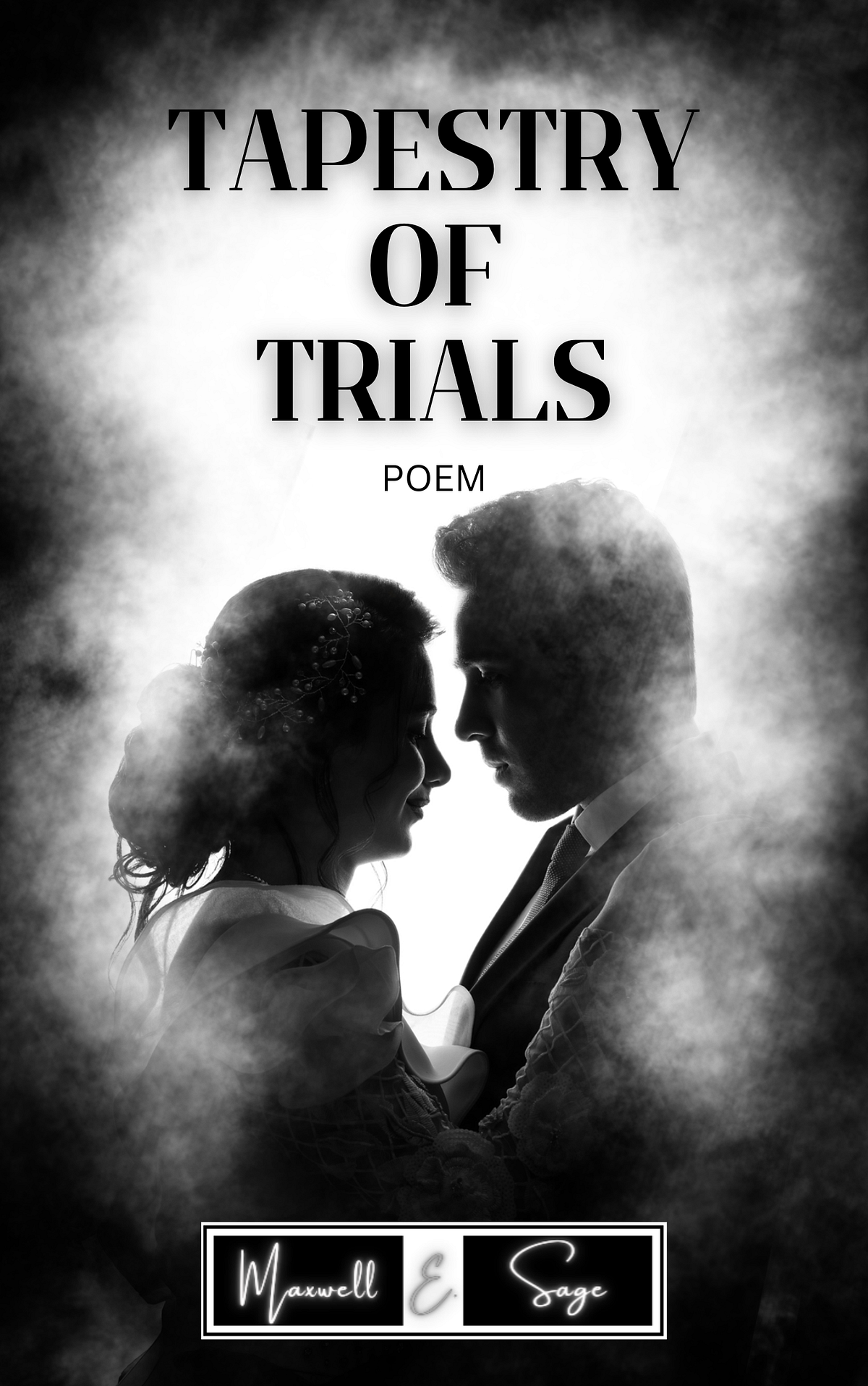 Tapestry of Trials - Maxwell E. Sage - Medium