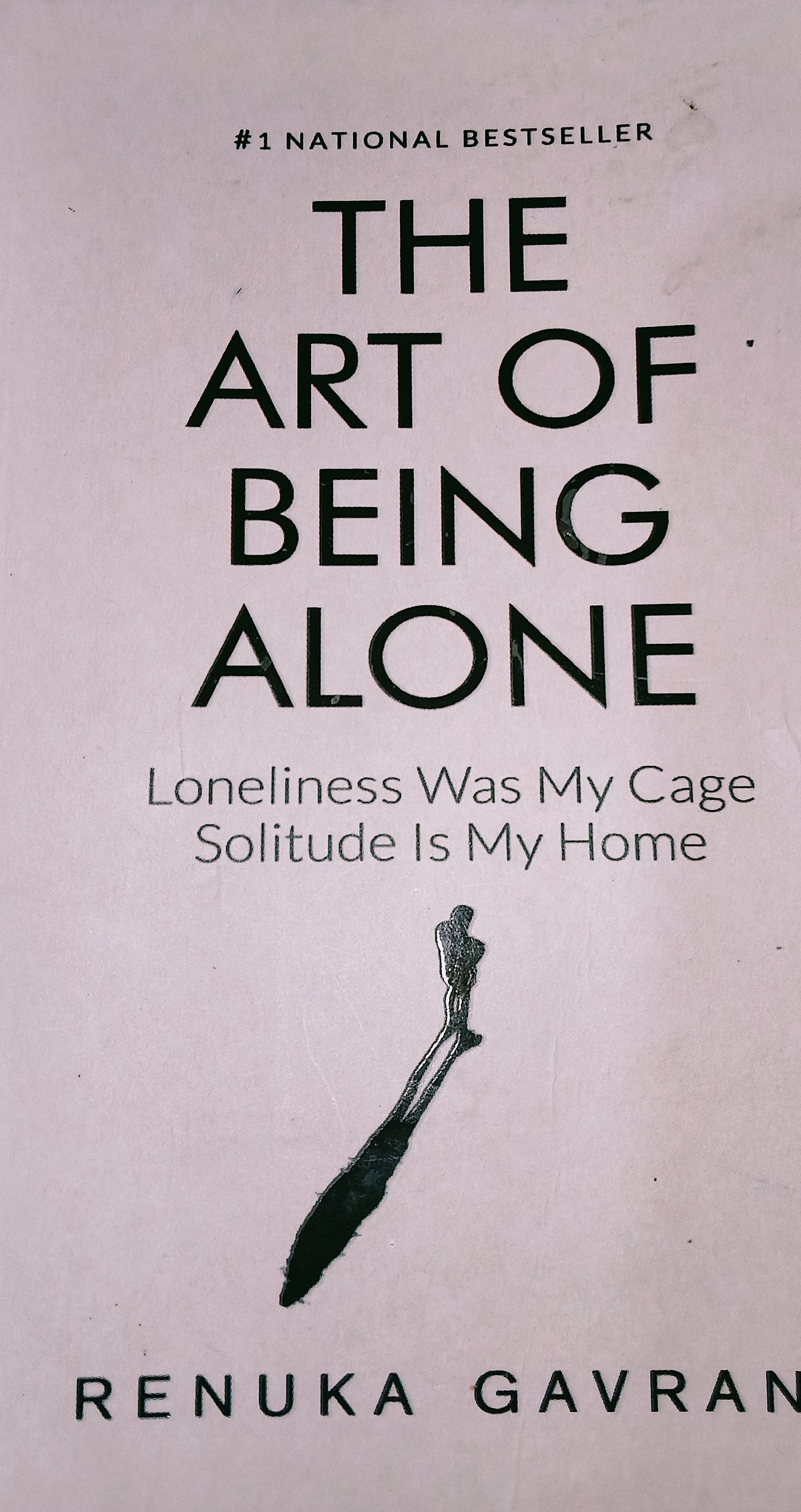 A Book That Changed My Life. The Art of Being Alone | by Shivani | Pen ...