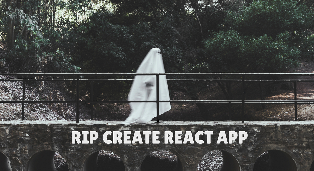 Rip Create React App Cra Once An Essential Tool For React… By Zühal H Yurdakul Mar 2025