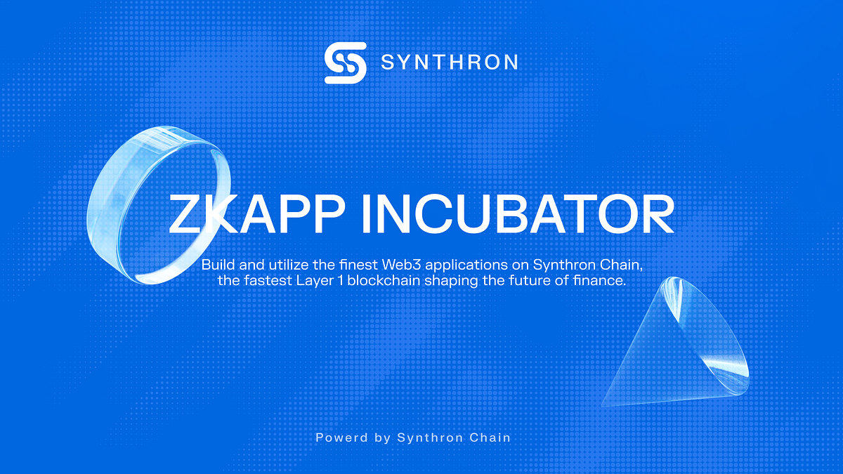 Introducing the ultimate zkApp Incubator — Powered by Synthron Chain! | by Synthron Chain | Medium