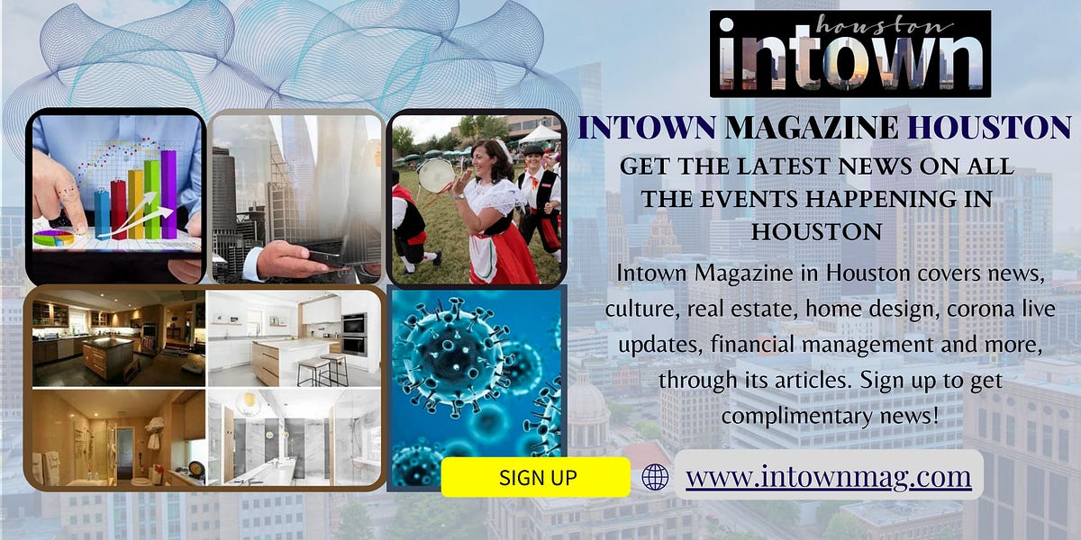 Houston City Life — Intown Magazine - Intown Magazine - Medium