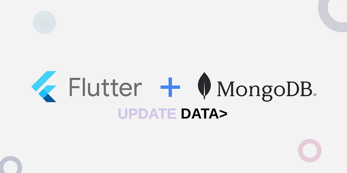 Flutter + MongoDB: How To Update Data Functionality in Flutter with MongoDB #Day 4 | by Vivek ...