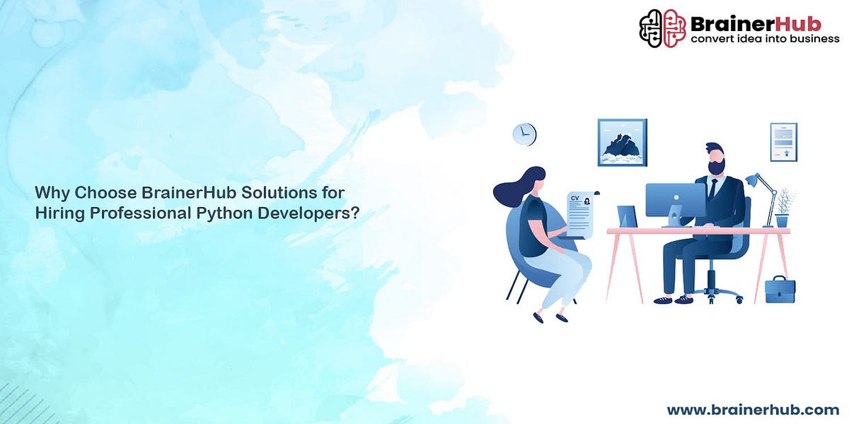 Why Choose BrainerHub Solutions for Hiring Professional Python ...