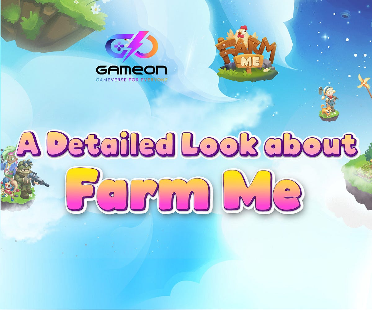 A Detailed Look about Farm Me. Key Indicators | by Game On | Medium