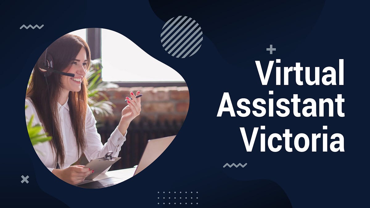 Best Virtual Assistant Services — Hire Affordable Team — Victoria | by ...