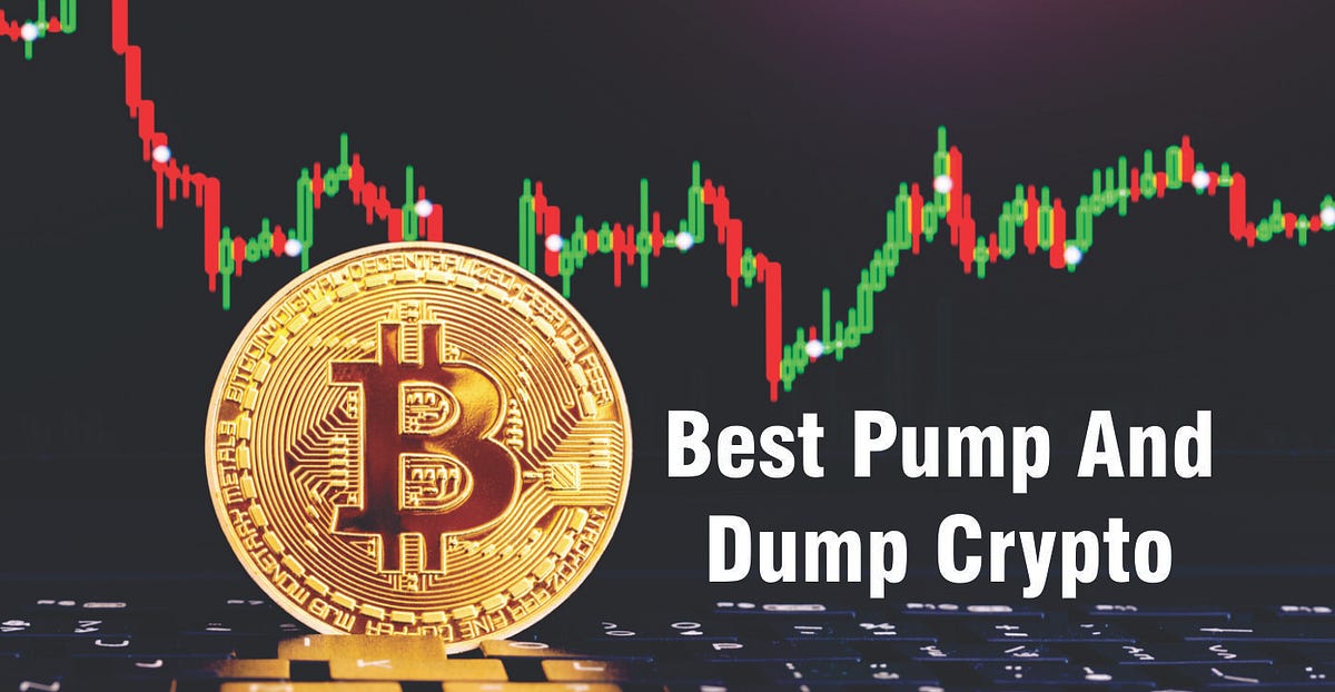 Unveiling the Top Crypto for Pump and Dump Strategies | Medium