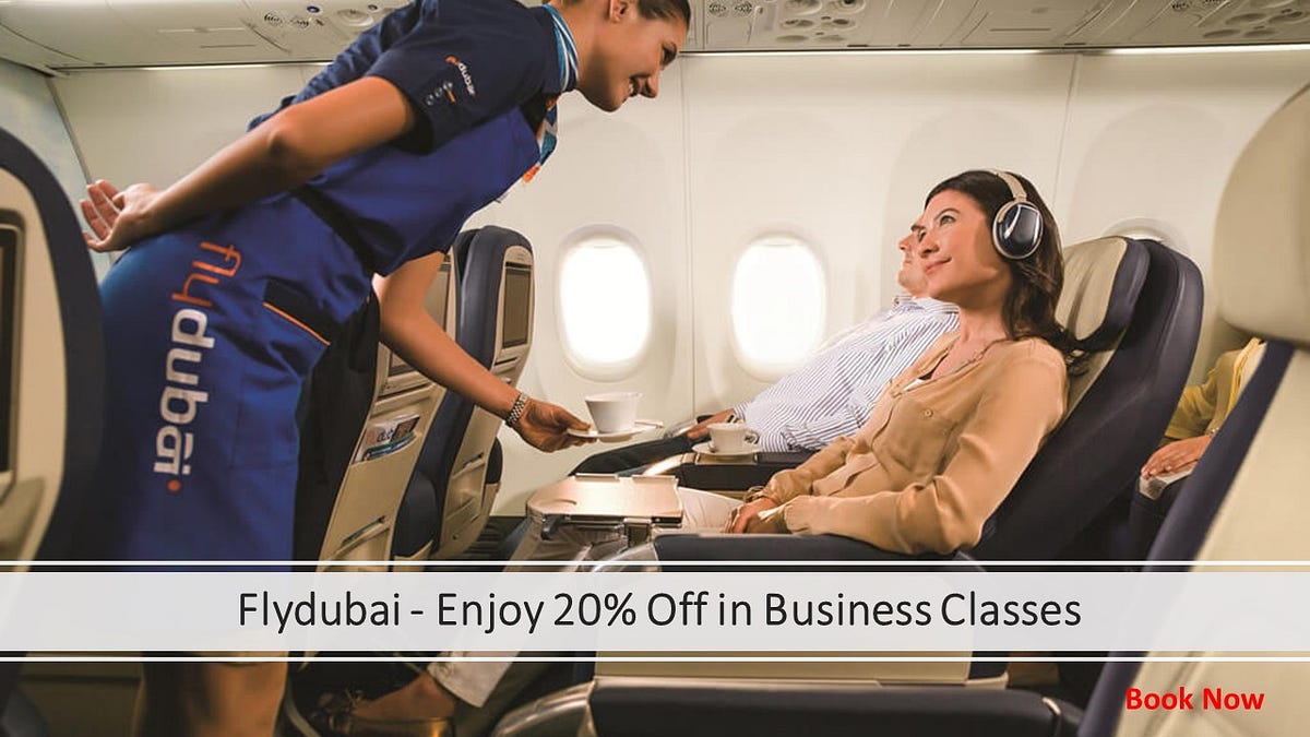 Discover Flydubai Business Class for Less with Extra Discount of 20% ...