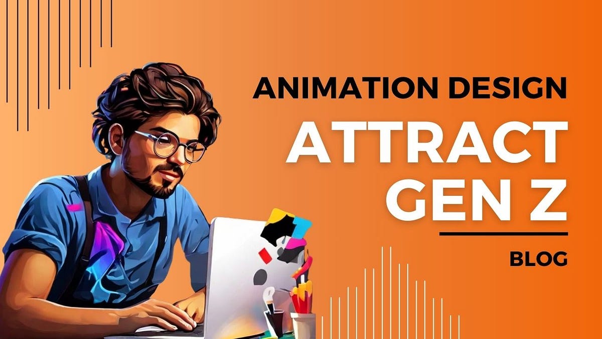 How does animation design attract Gen Z — Into the world of animation ...