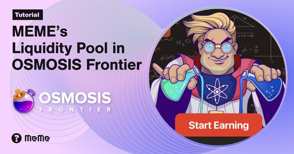 MEME’s Liquidity Pool in OSMOSIS Frontier | by MEME Network | Medium