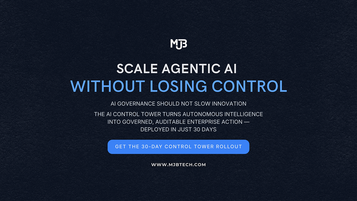 AI Control Tower for the Enterprise: How to Govern Agentic Work Without ...