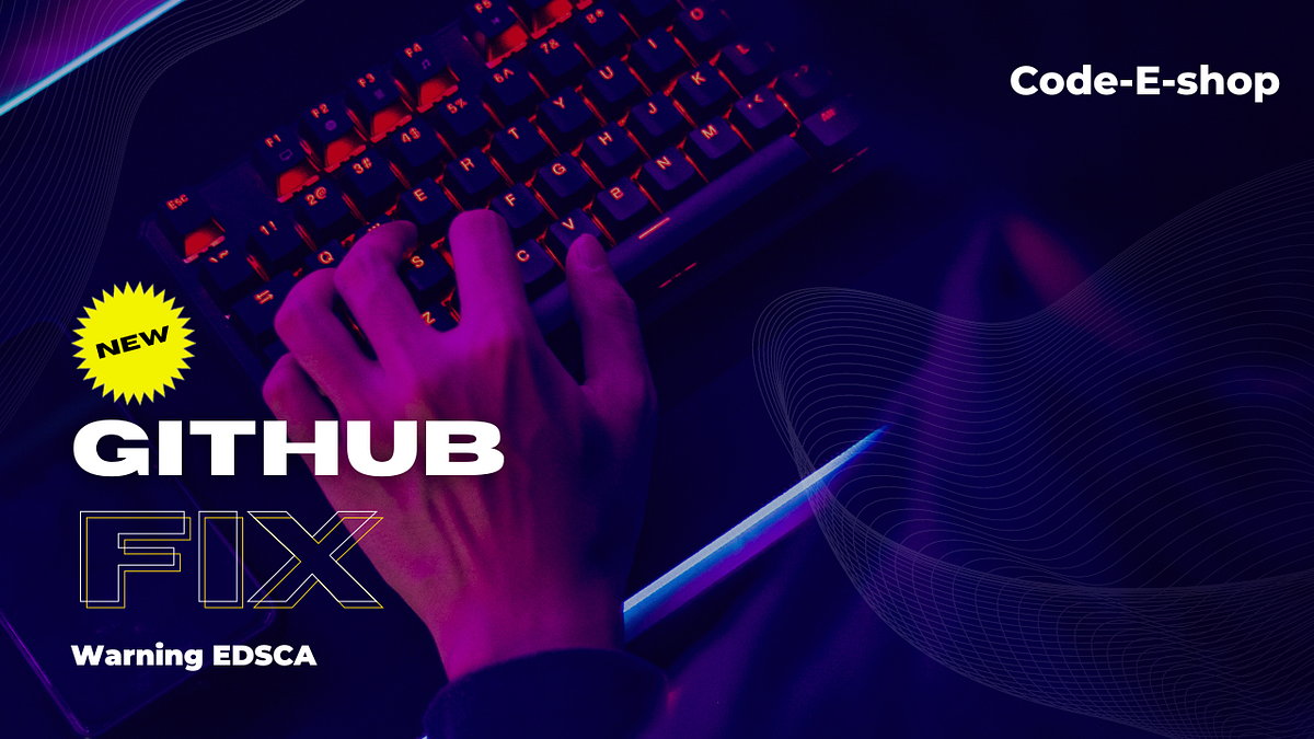 Github Fix — ECDSA Warning. Warning: the ECDSA host key for… | by CodeEshop | Dev Genius