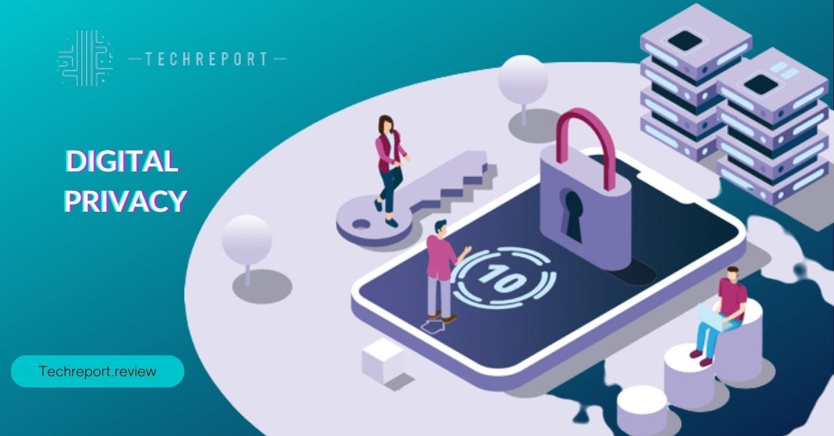 Data’s True Value: Your Digital Privacy, Your Decision - Techreport ...