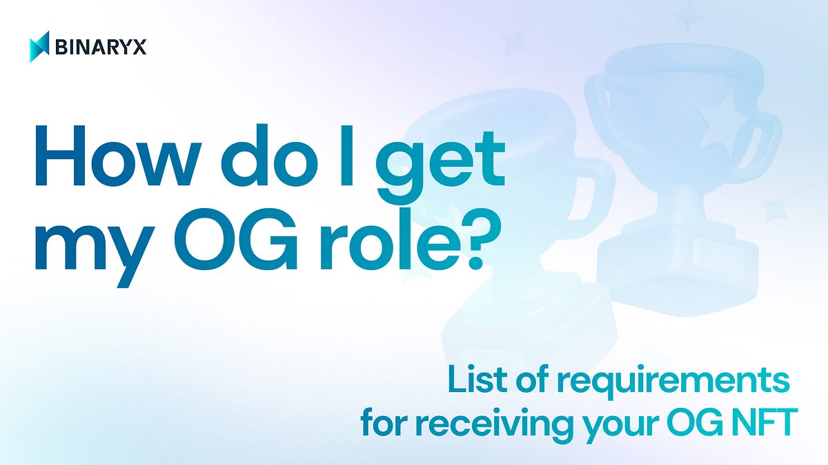 How Do I Get My OG Role on Discord? | by Binaryx Platform | Medium