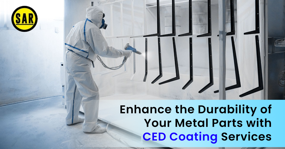 Enhance the Durability of Your Metal Parts with CED Coating Services ...