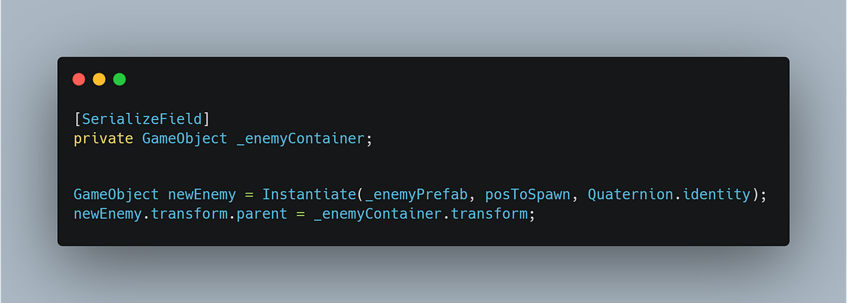 Spawning Objects in Unity without the Clutter - Roland Hunter - Medium