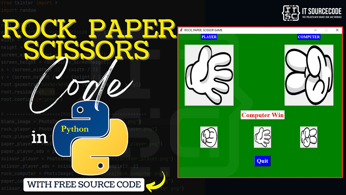 Rock Paper Scissors Code in Python with Source Code | by JOKEN ...