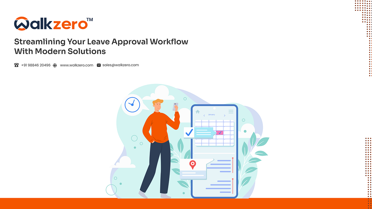 Streamlining Your Leave Approval Workflow with Modern Solutions | by ...