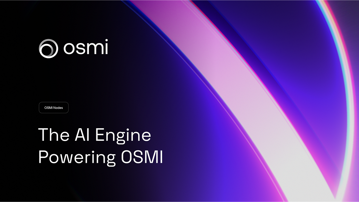 OSMI Nodes — The AI Engine Powering OSMI | by OSMI | Medium