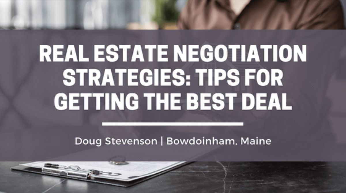 Real Estate Negotiation Strategies: Tips for Getting the Best Deal | by ...
