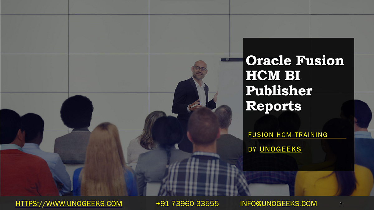 Oracle Fusion HCM BI Publisher Reports | by Techtutorsti | Medium