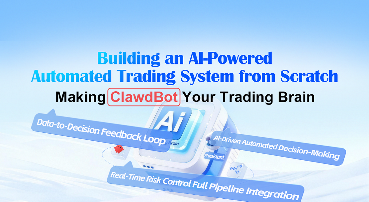 Building an AI-Powered Automated Trading System from Scratch: Making ...