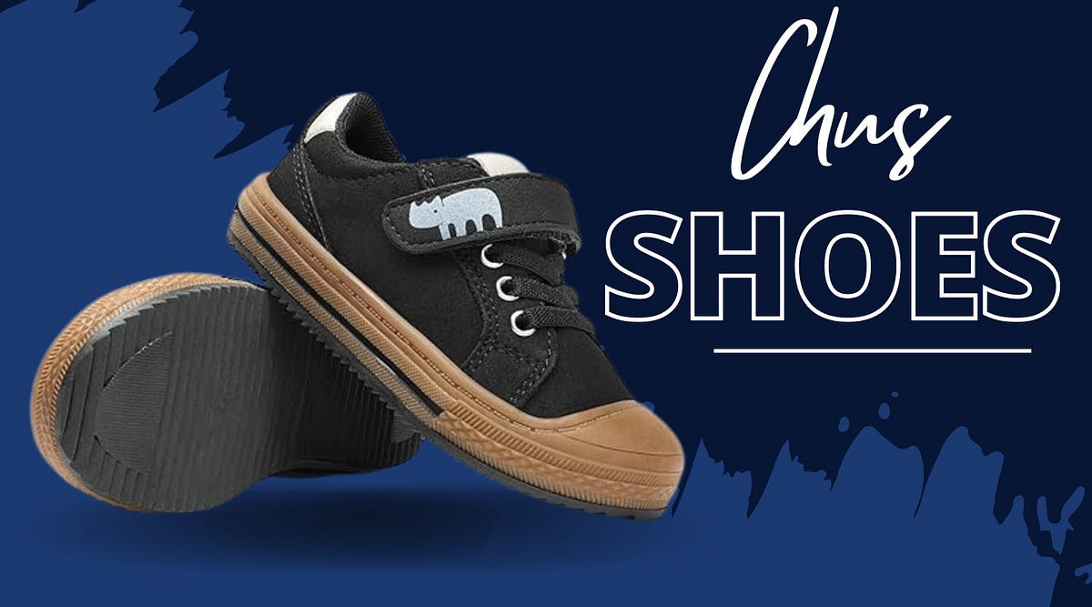 Chus Shoes Toddler Sneakers: Blissful Steps for Little Feet - Mari ...