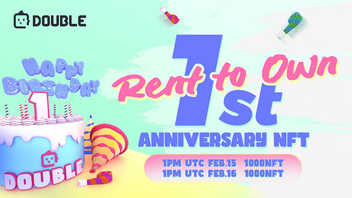 Join Double’s 1st Anniversary Event To Win Swags and NFTs | by Double Protocol | Double Protocol ...