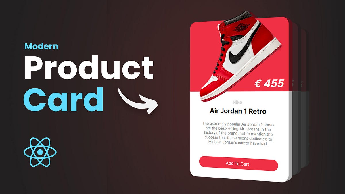 How to make a modern Product Card in React JS | by Omar Jabraoui | Medium