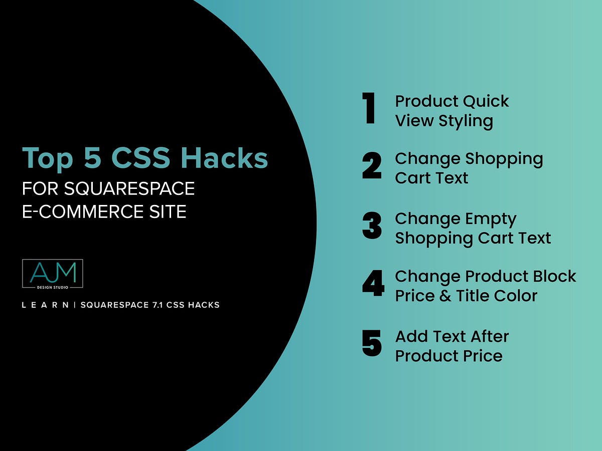 Top 5 CSS Hacks for Squarespace E-Commerce Sites | by Amanda McNay | Medium