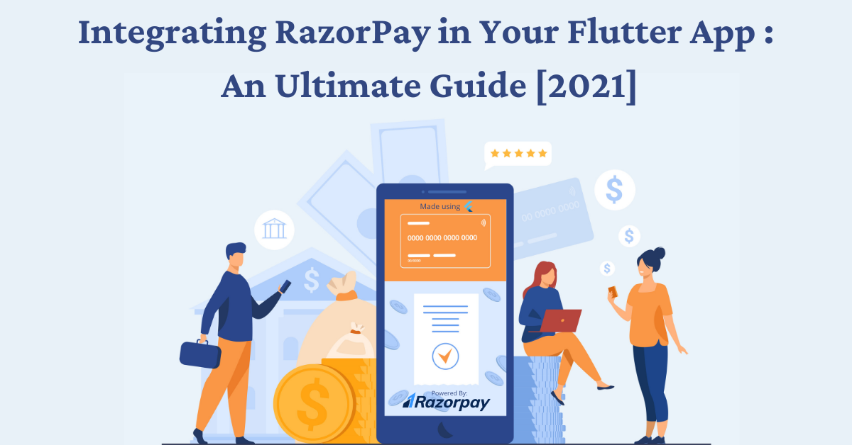 Integrating RazorPay in your Flutter App : An Ultimate Guide [2021] | by Anshul | CitrusLeaf ...