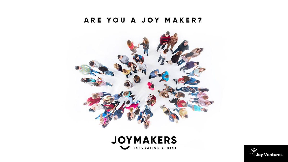 Creating Joy with JoyMakers Innovation Sprint | by Inbal Elazar ...