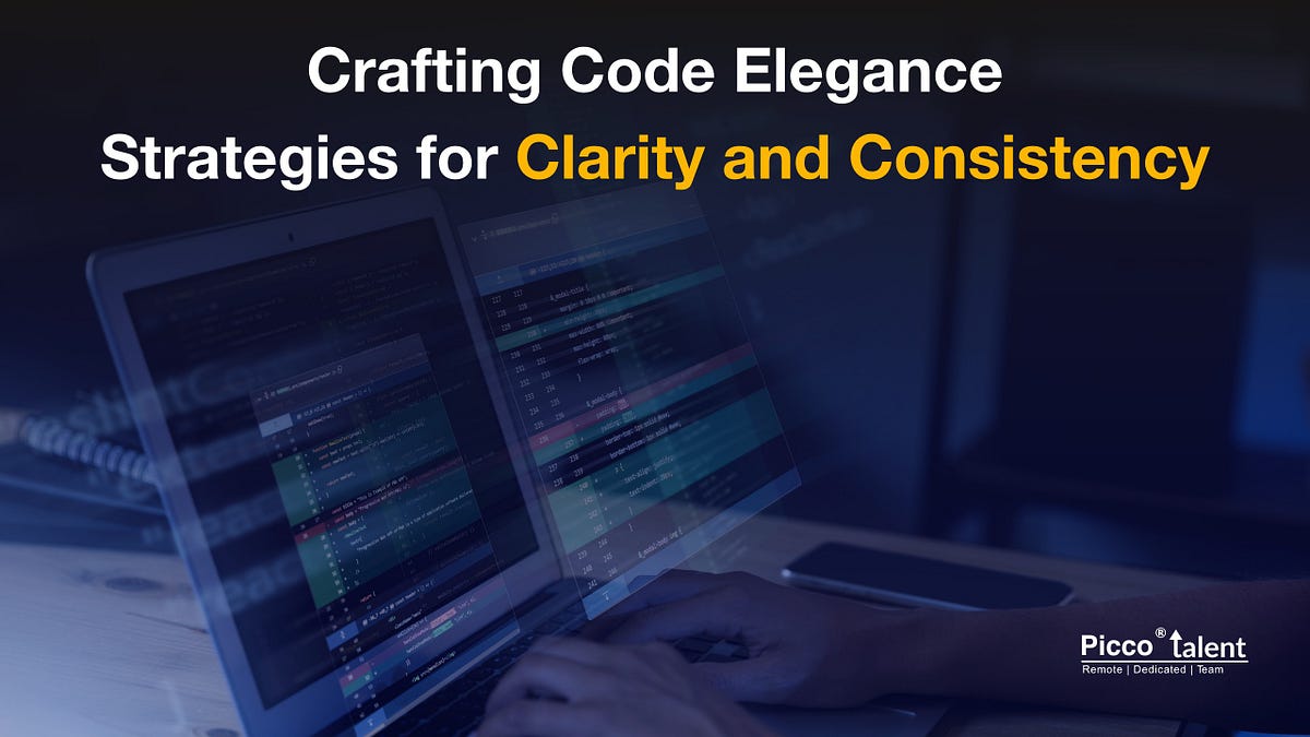 Crafting Code Elegance: Enhancing Readability and Maintainability through Consistent Styling ...