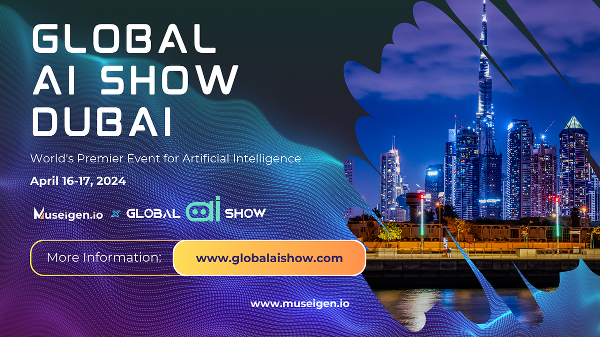 Global AI Show 2024 Dubai, by VAP Group, to Break Boundaries in AI ...