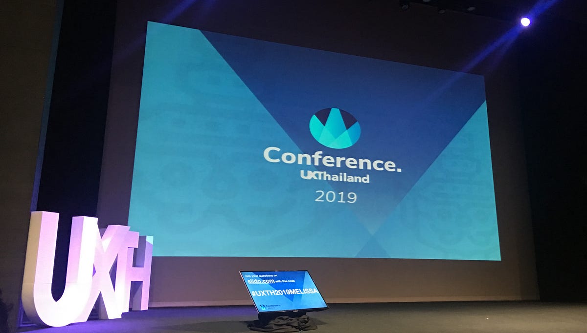 [UX TH Conf 2019] Day 1. งาน UX Thailand Conference 2019… | by May Myxa ...