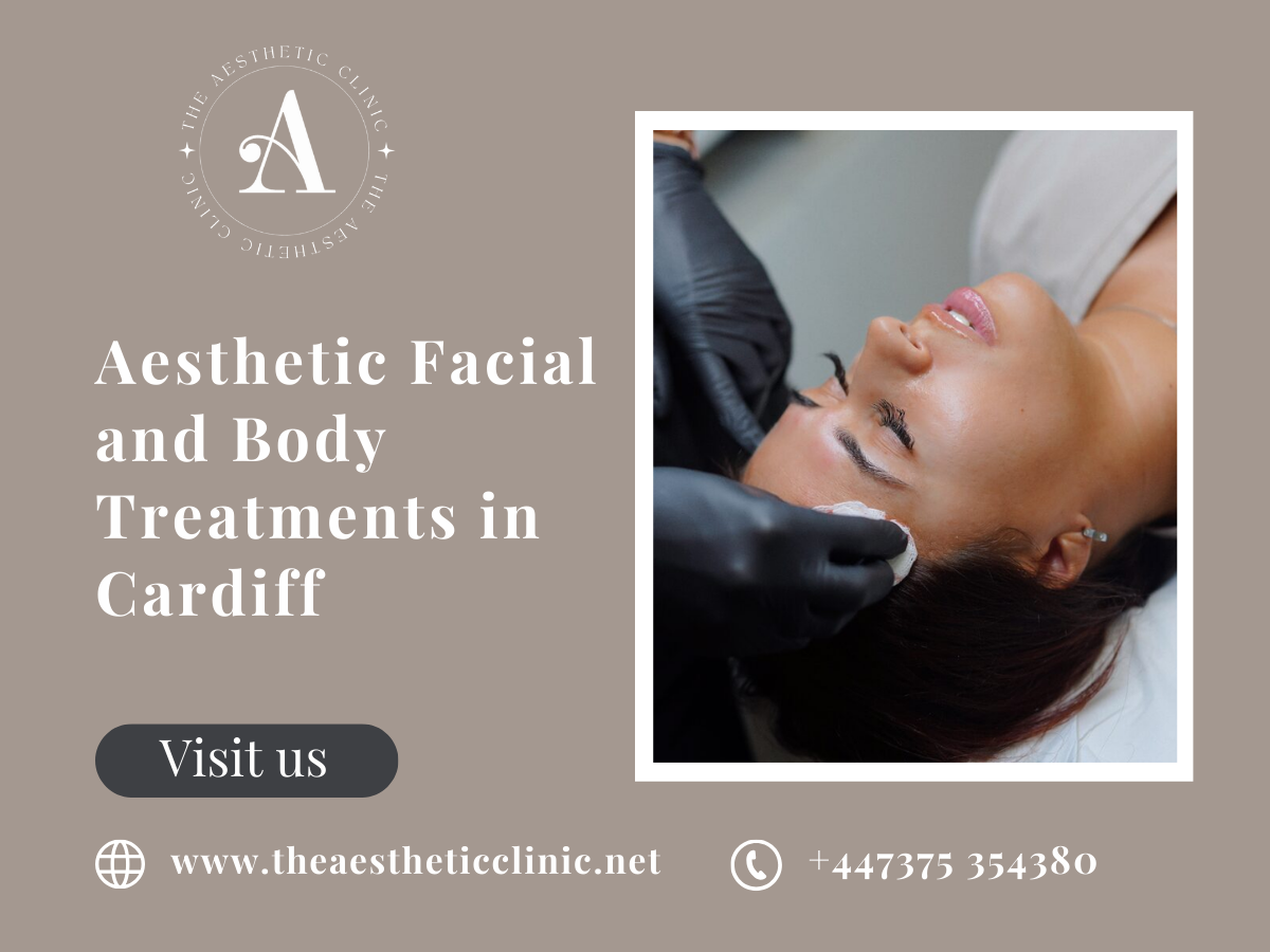 Facial Cardiff: Discover Expert Anti Wrinkle Treatment | The Aesthetic ...