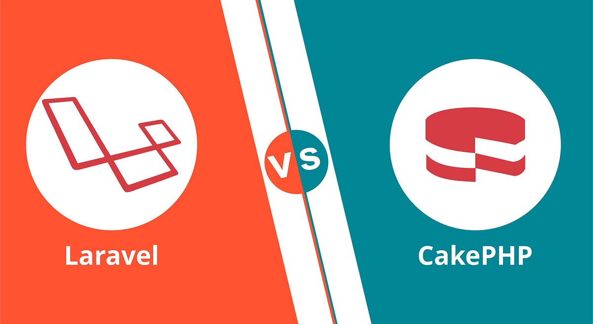 Laravel Vs CakePHP. What is Laravel? | by Mohit | Medium