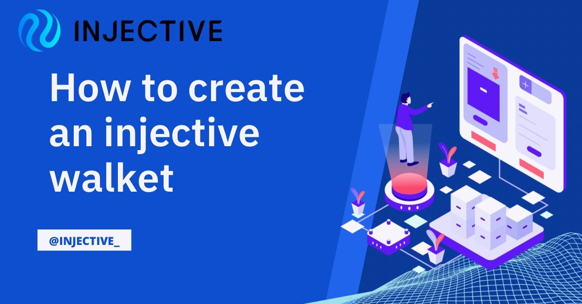 How to create injective an injective wallet | by Muhammed Habeeb | Nov, 2023 | Medium
