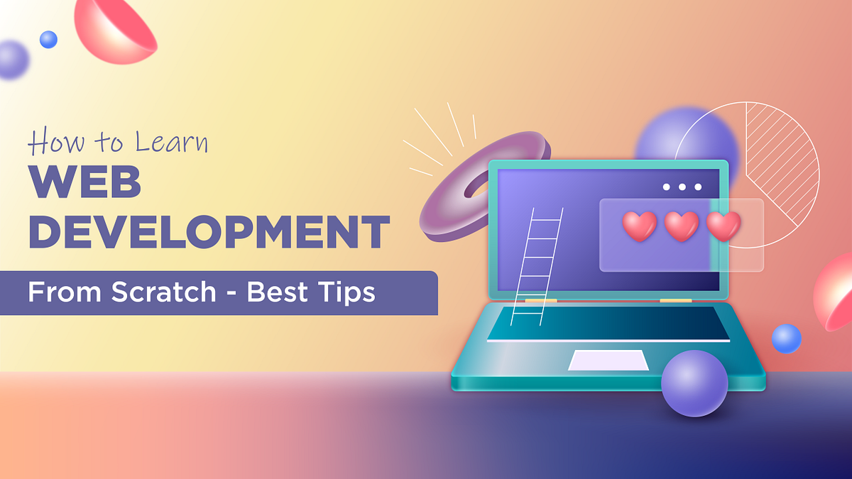 How to learn web development from scarch | by Dev Script School | Sep ...