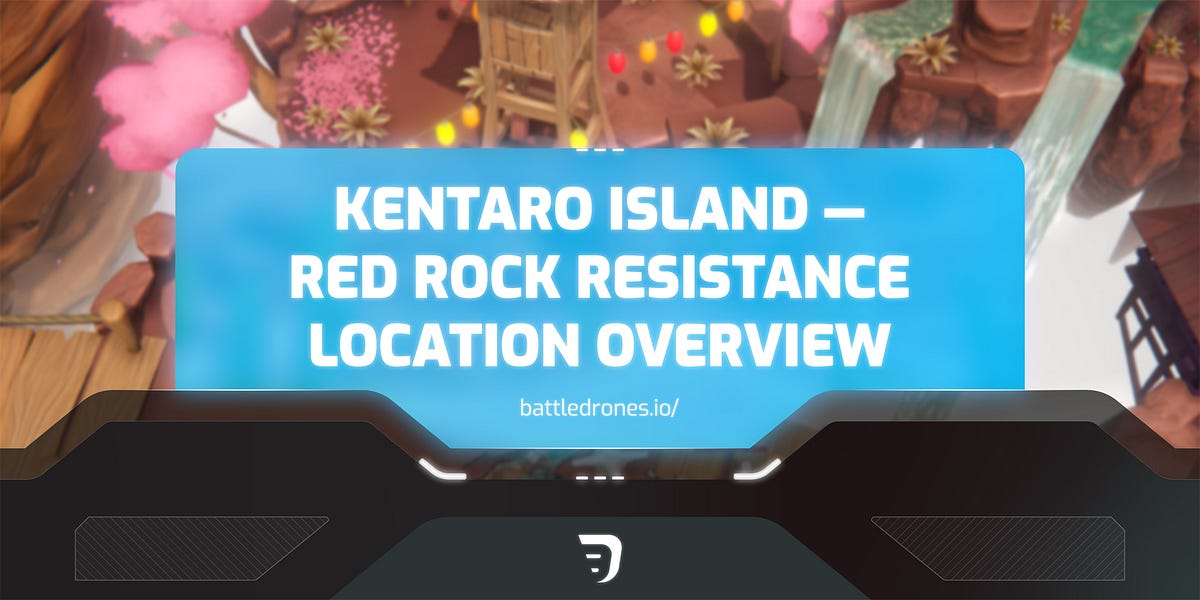 Kentaro Island —Red Rock Resistance Location Overview | by Battle ...