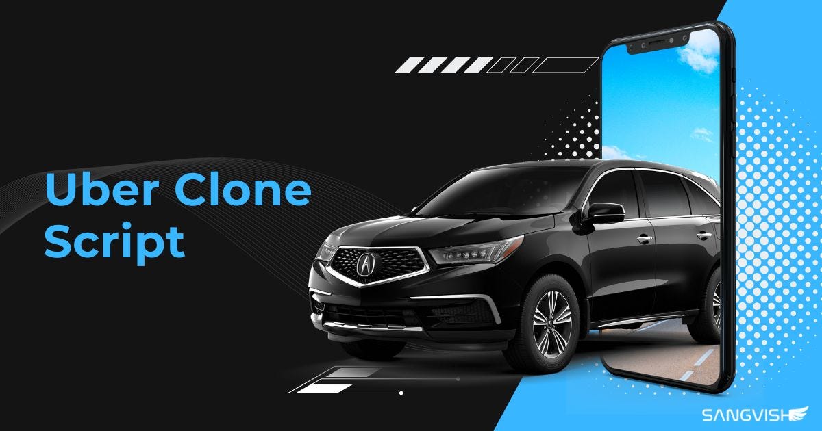 Ready Made Uber Clone to Build a Ride-Hailing Business | Medium