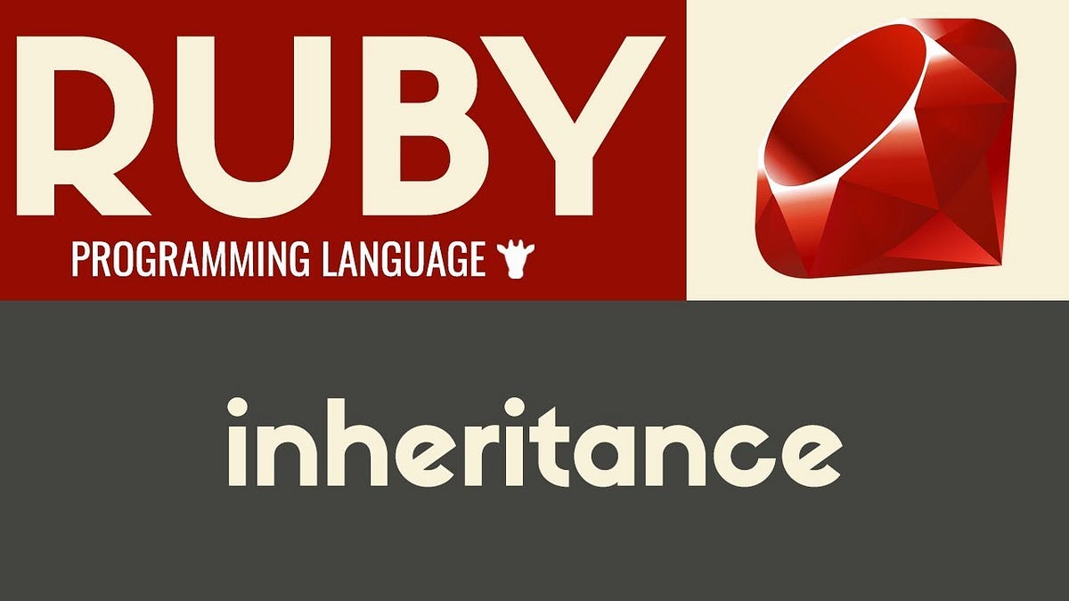 Ruby Inheritance and Super. Something that makes Ruby particularly… | by Tyler Masterson | Medium