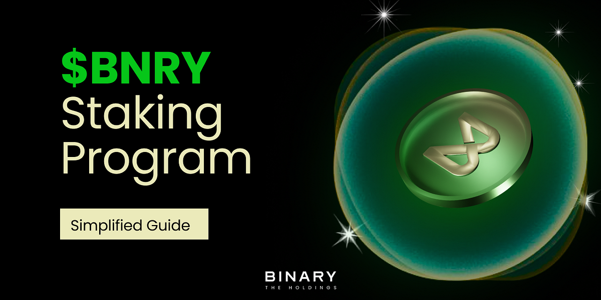 How to Stake $BNRY Tokens: A Simplified Guide | by The Binary Holdings (TBH) | Medium