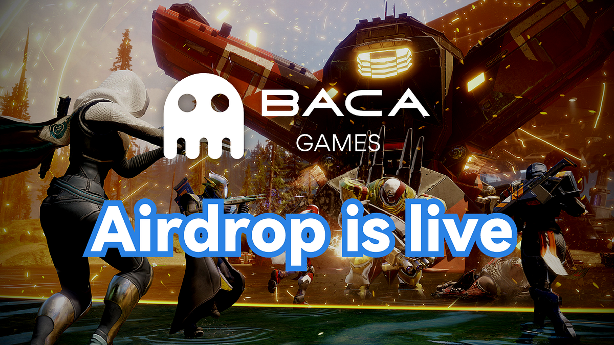 Baca Games Airdrop is live!. Baca is a gaming and NFT platform that ...