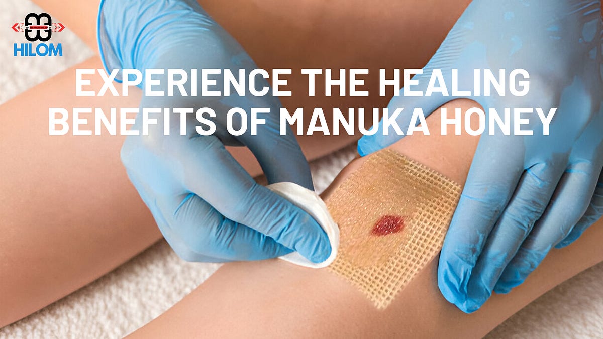 Medical Grade Manuka Honey Gauze Dressing in Everyday Life | by HILOM ...