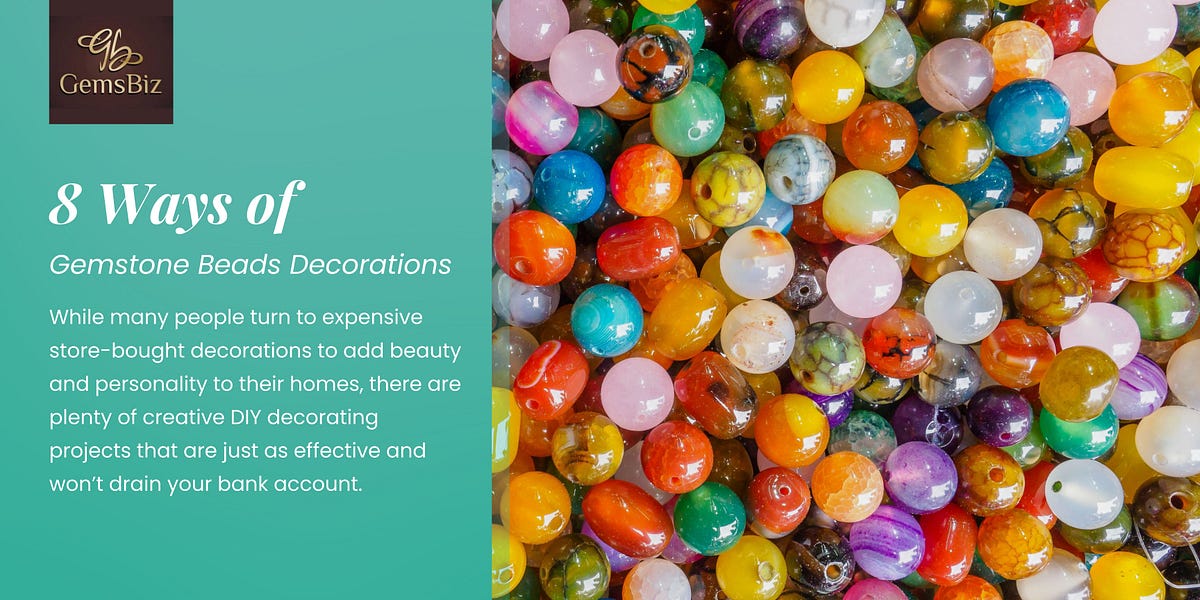 Add a Touch of Elegance to Your Home with Bulk Gemstone Bead ...