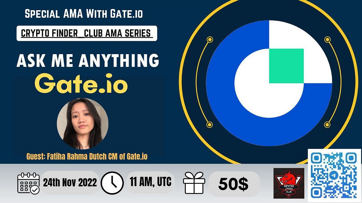 [ Crypto Finder Club X Gate.io Special AMA Recap ] | by Crypto Finder ...