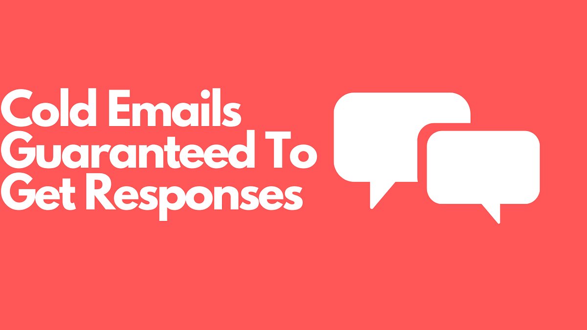 How To Write Cold Emails Guaranteed To Get Responses Using The WPS ...