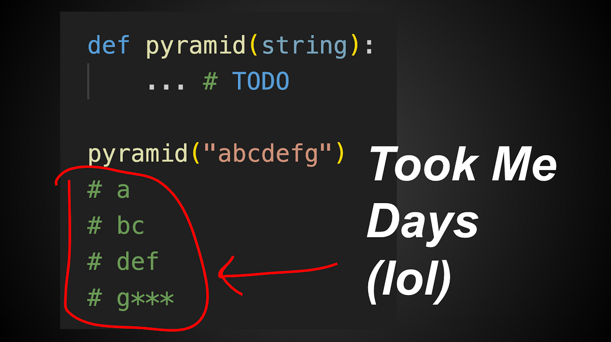 This Question Took Me Ridiculously Long To Solve As A Python Beginner ...